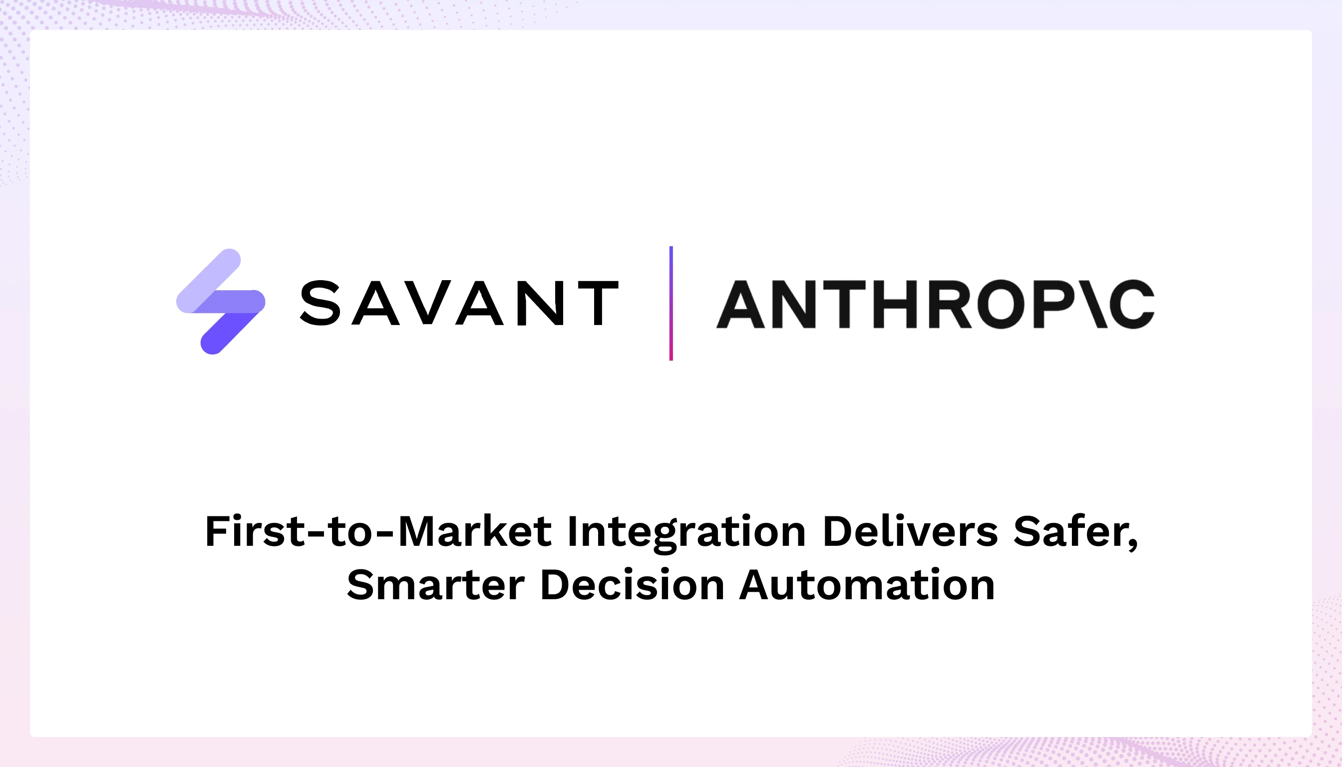 Savant Launches One-Click Claude Integration